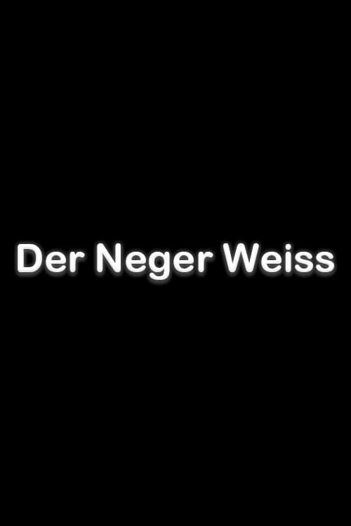 Der Neger Weiss (фильм, 1995)