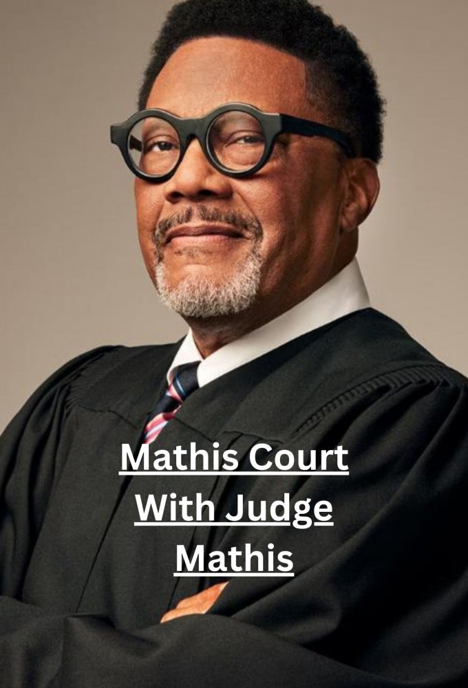 Mathis Court with Judge Mathis (series)