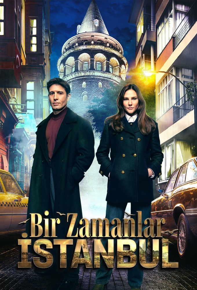 Cast - Bir Zamanlar Istanbul (2025)