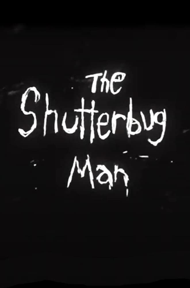 The Shutterbug Man (мультфильм, 2014)
