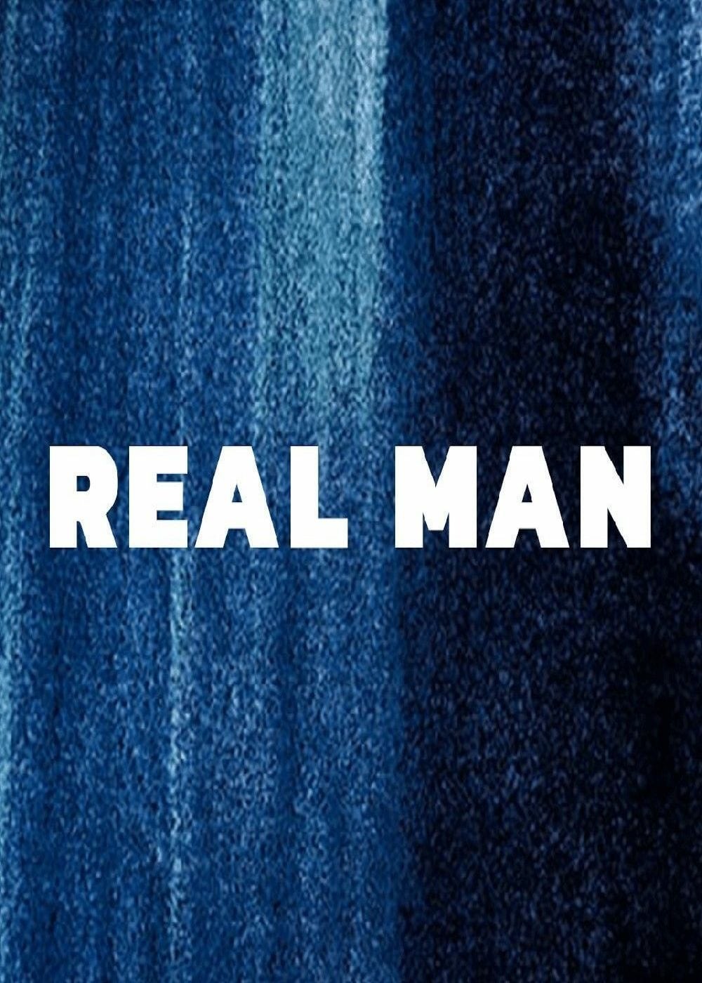 Real Men (movie, 2019)