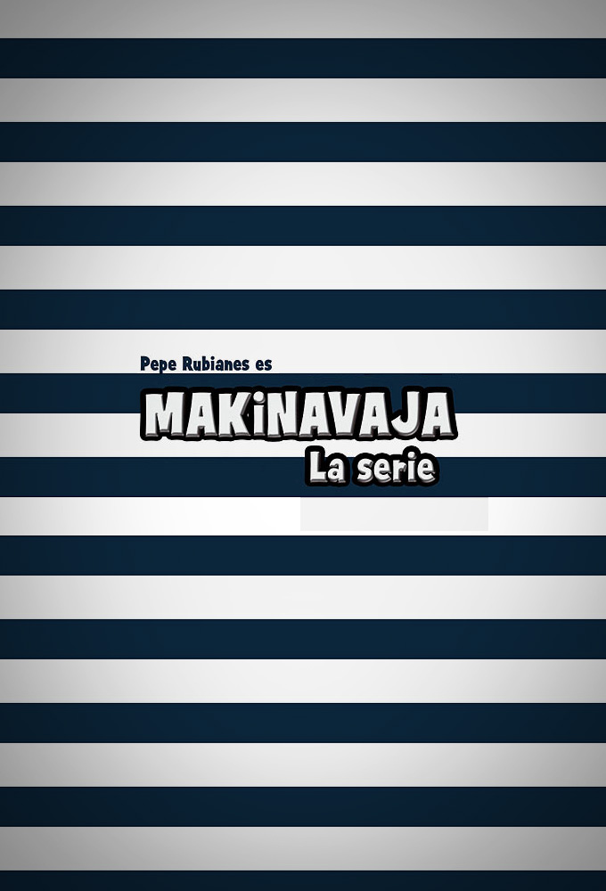 Makinavaja (сериал, 1995 – 1997)