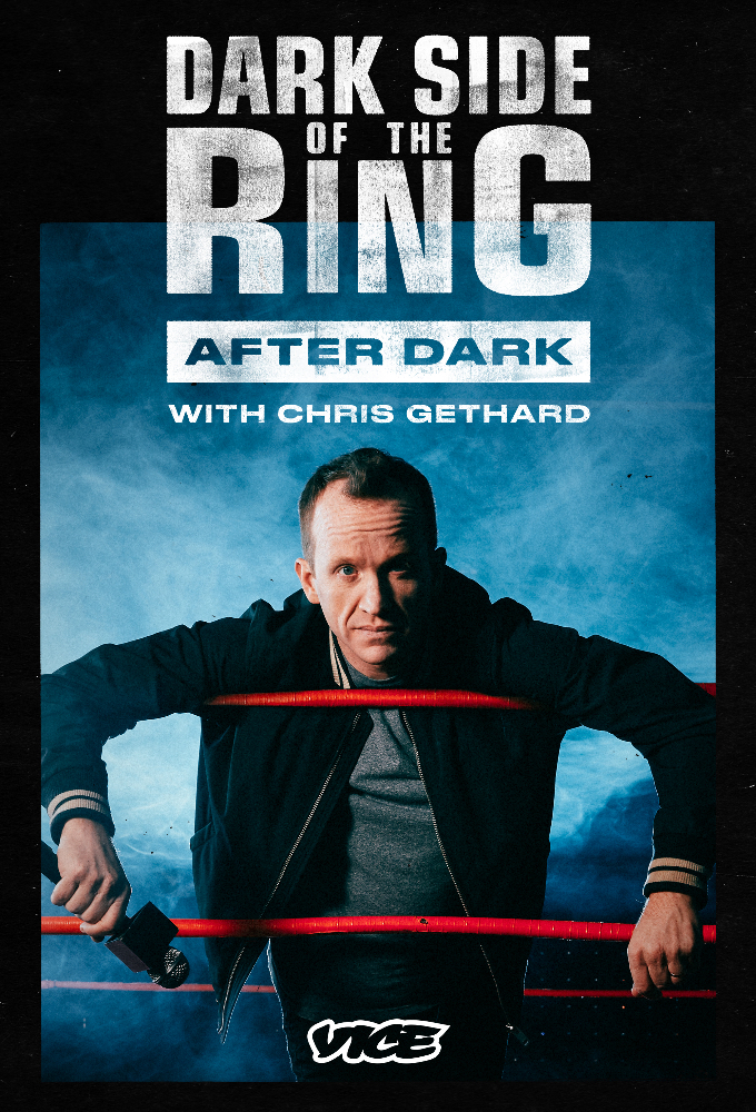 Dark Side of the Ring: After Dark (сериал, 2020)