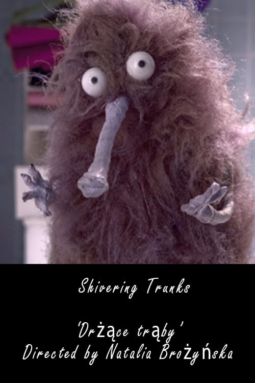 Shivering Trunks (animation movie, 2010)