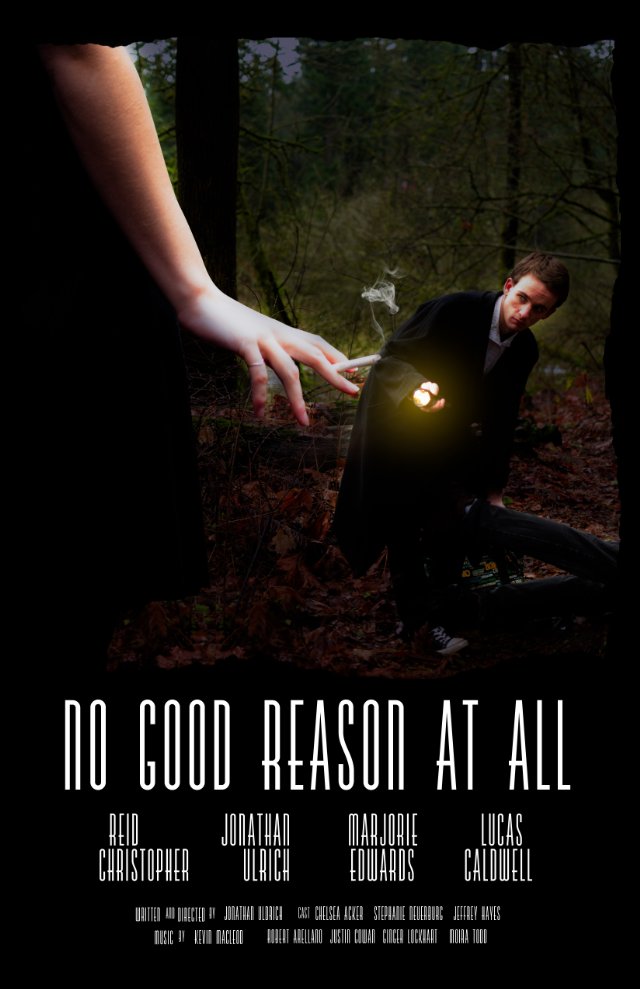 No Good Reason at All (фильм, 2012)