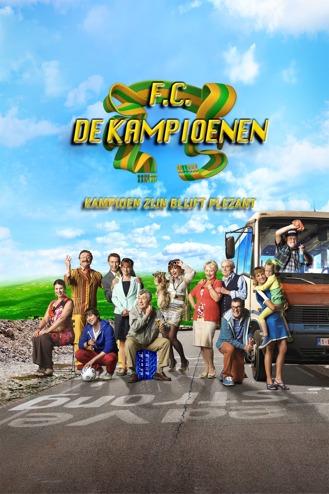 F.C. De Kampioenen: Kampioen zijn blijft plezant (фильм, 2013)