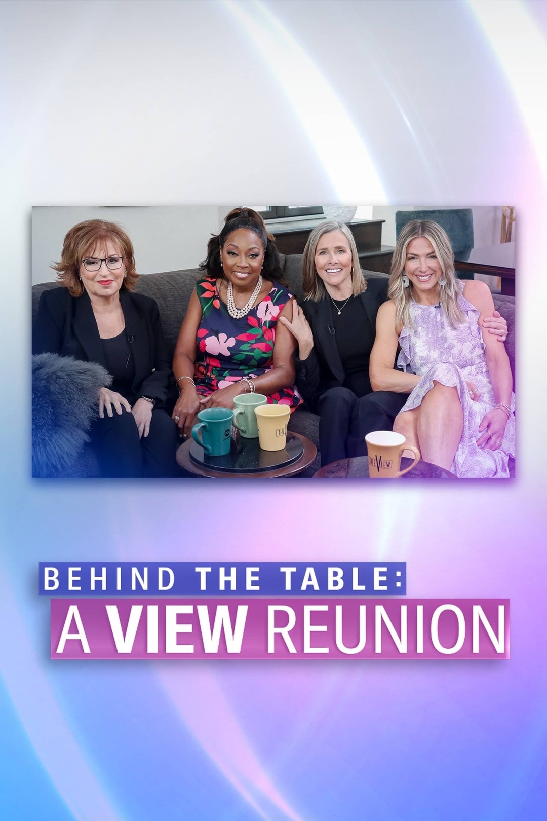 Behind the Table: A View Reunion (фильм, 2022)