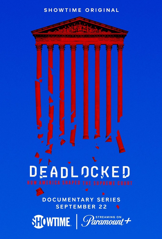 Deadlocked: How America Shaped the Supreme Court (сериал, 2023)