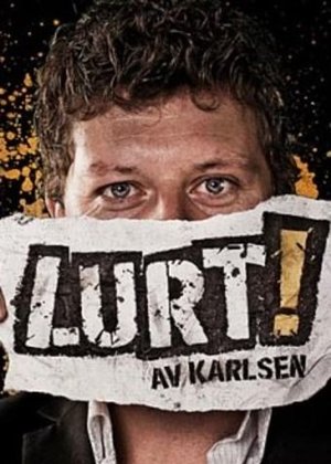 Lurt av Karlsen (series, 2010)