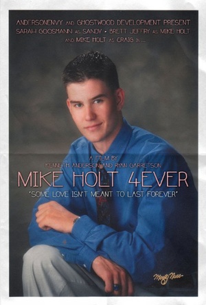 Mike Holt 4Ever (фильм, 2013)