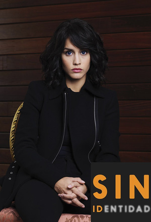 Sin identidad (series, 2014 – 2015)