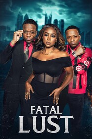Fatal Lust (movie, 2024)