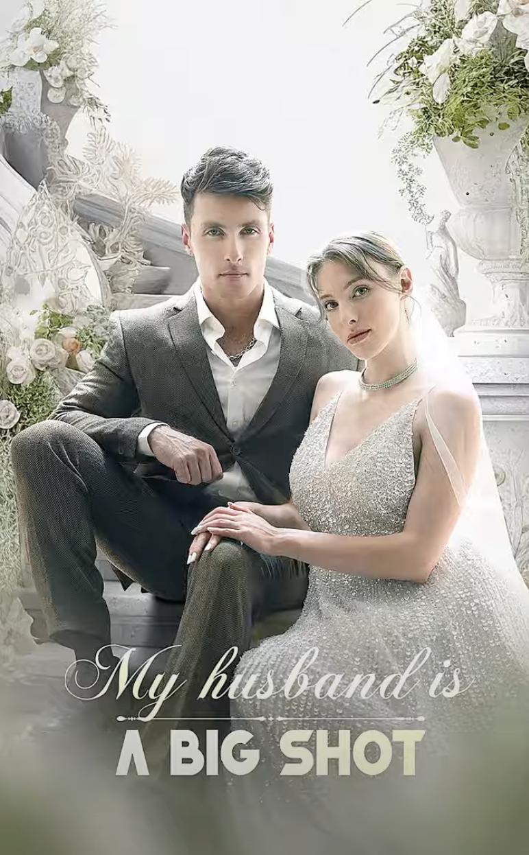 My Husband Is a Big Shot (mini-series, 2024)