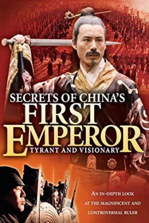 Posters - Secrets of China's First Emperor: Tyrant and Visionary