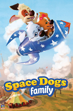 Space Dogs: Family (series, 2011 – 2017)