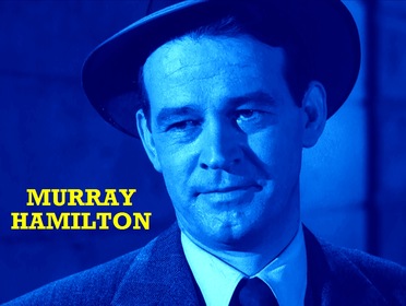 Murray Hamilton - actor - biography, photo, best movies and TV shows