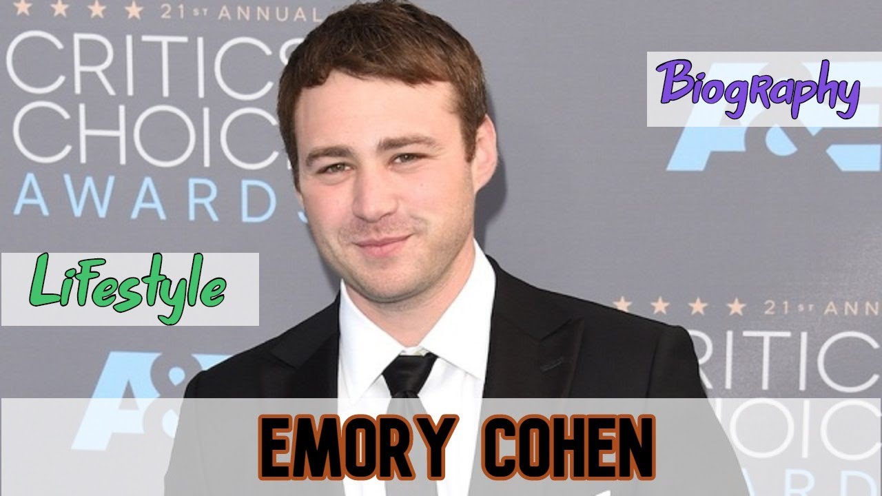 Emory Cohen - actor, producer - biography, photo, best movies and TV shows