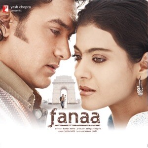 Fanaa (movie, 2006)